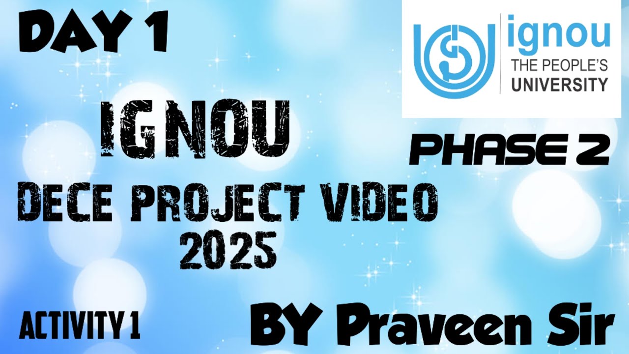 IGNOU DECE PROJECT | IGNOU DECE COURSE | PHASE-2 #Day-1 #Activity-1 # ...