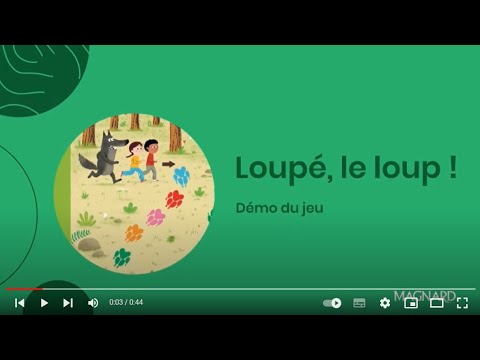 Démo du jeu Loupé, le loup ! offert avec le guide Jouer en classe cycle ...