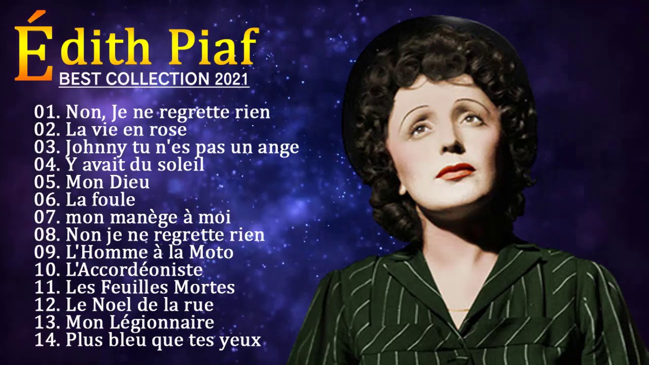 Édith Piaf Greatest Hits Playlist 2021 - Édith Piaf Best Of Album 20 ...