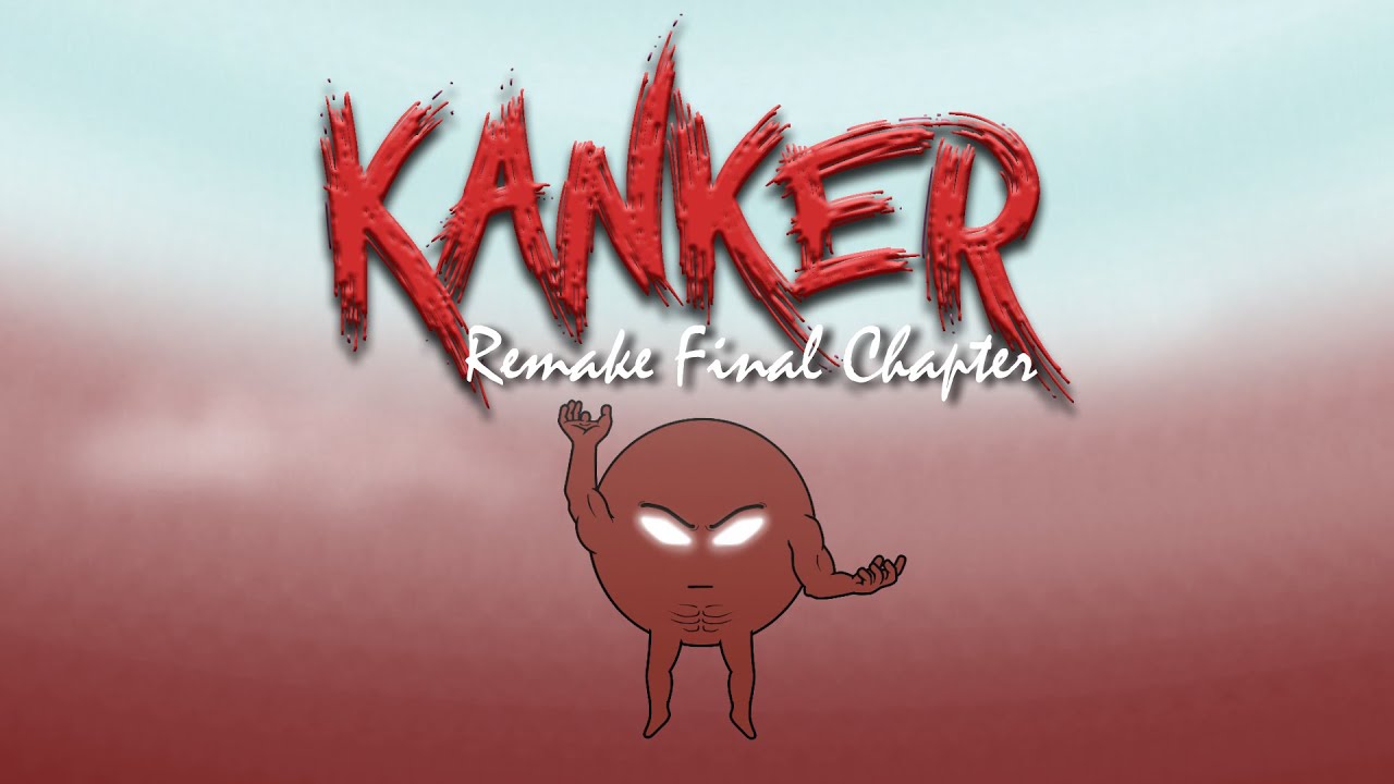 Kanker Remake Final Chapter - Animasi Edukasi - YouTube
