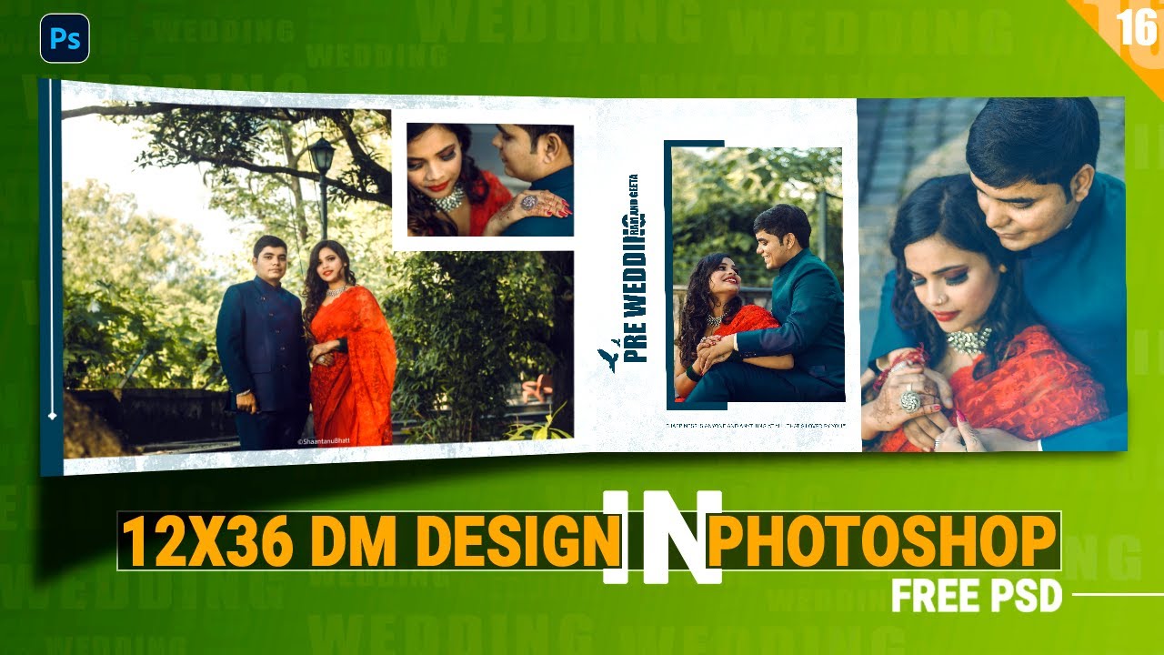 12x36 Dm Design In Photoshop | Pre Wedding Album Design | Traditional ...