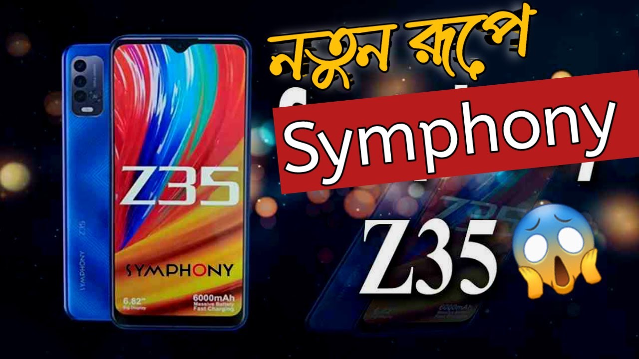 Symphony Z35 Review In Bangla |Symphony নতুন ধামাকা।Best budget phone ...