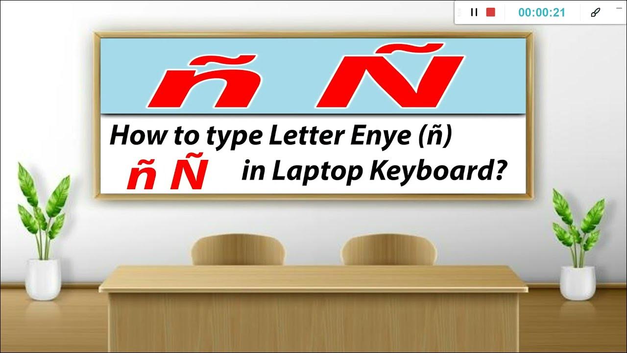 How To Type The Enye Ññ Letter On Laptop Keyboard Tutorial Howto Computertips Youtube