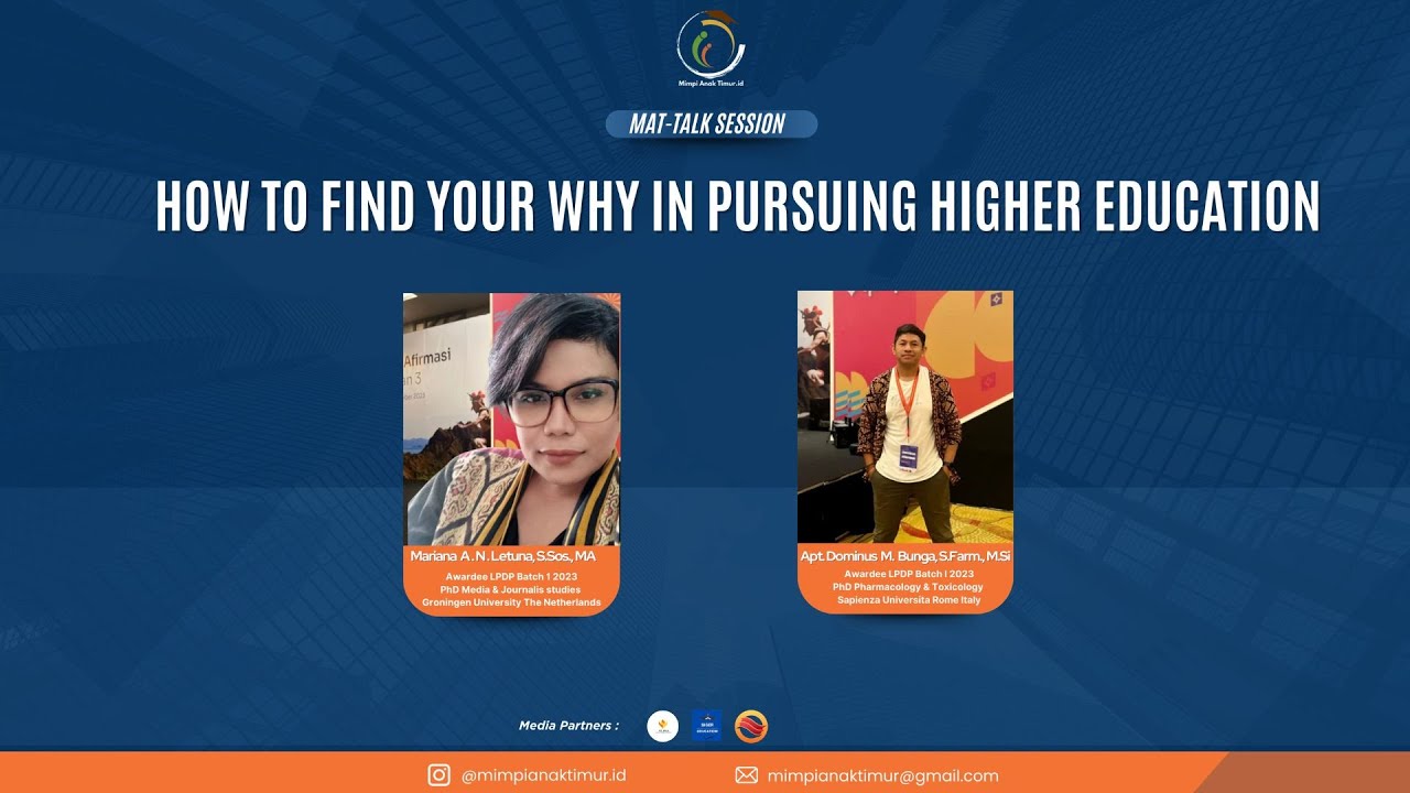 MAT-TALK SESSION: “How To Find You Why in Pursuing Higher Education ...