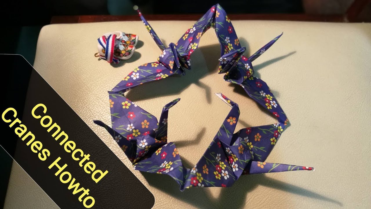 connected paper cranes from single paper how-to. folding paper 一枚の紙から4つ ...