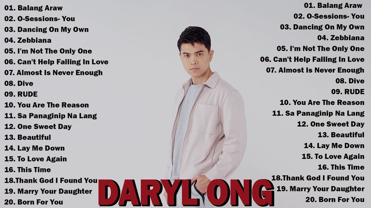 Daryl Ong Greatest Hits Full Album 2023||Daryl Ong Best Songs Playlist ...
