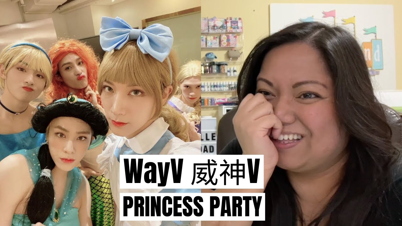 PRINCESS DAY WITH WayV | REACTION - YouTube