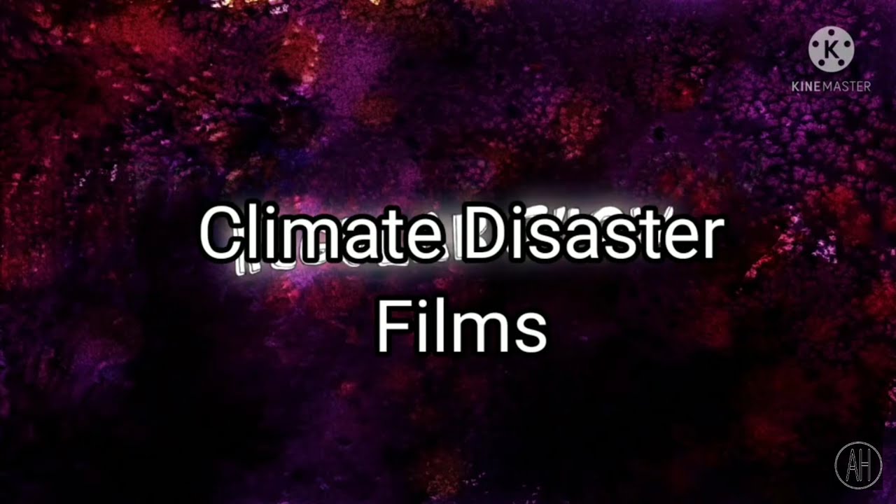 Climate Disaster Films - YouTube