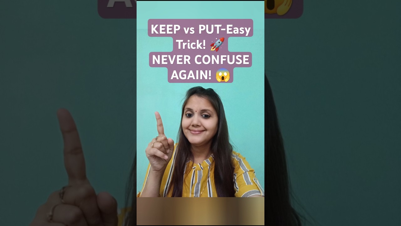 Keep vs Put- What's the difference? | Easy English Trick to Learn Fast ...