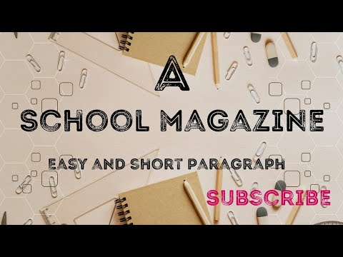 Paragraph Writing "A School Magazine" - YouTube