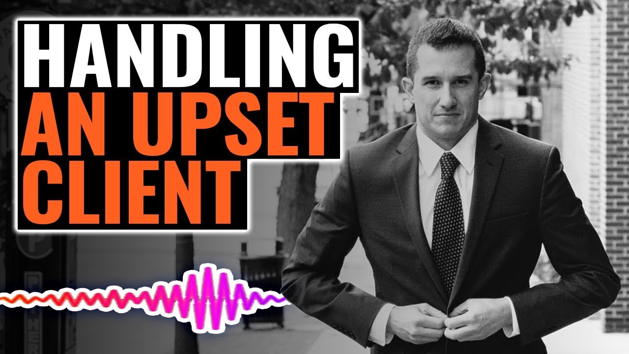 How to Handle a Dissatisfied Client | The Josh Gerben Show - YouTube