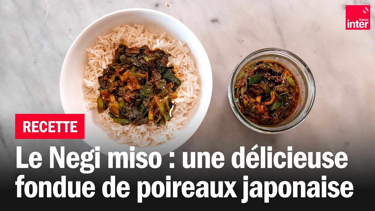 Le Negi miso - Les recettes de François-Régis Gaudry - YouTube