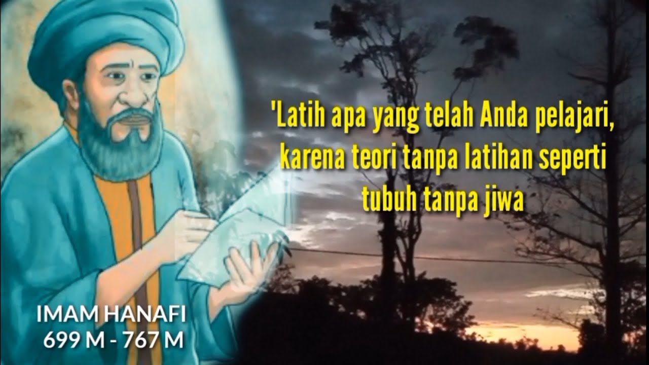 Kata Kata Bijak Imam Hanafi - Motivations dan Insfirations - YouTube