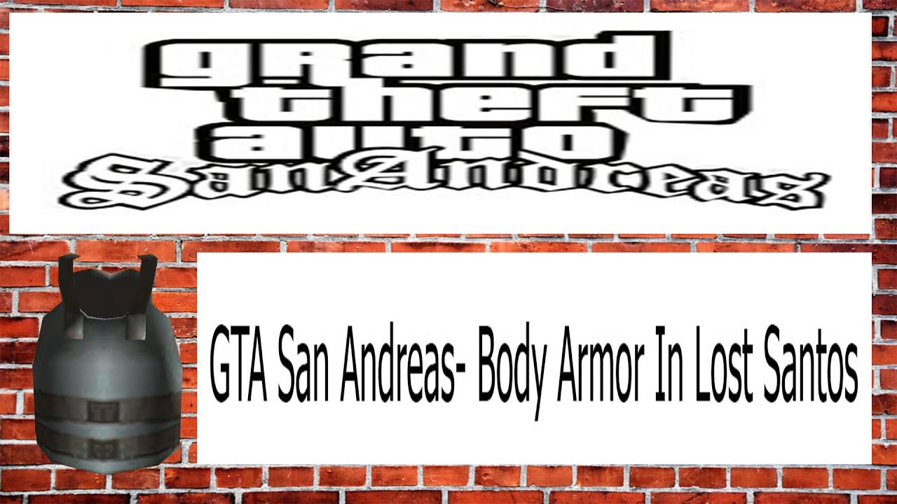 GTA San Andreas- Body Armor In Lost Santos।GTA San Andreas।GTA game ...