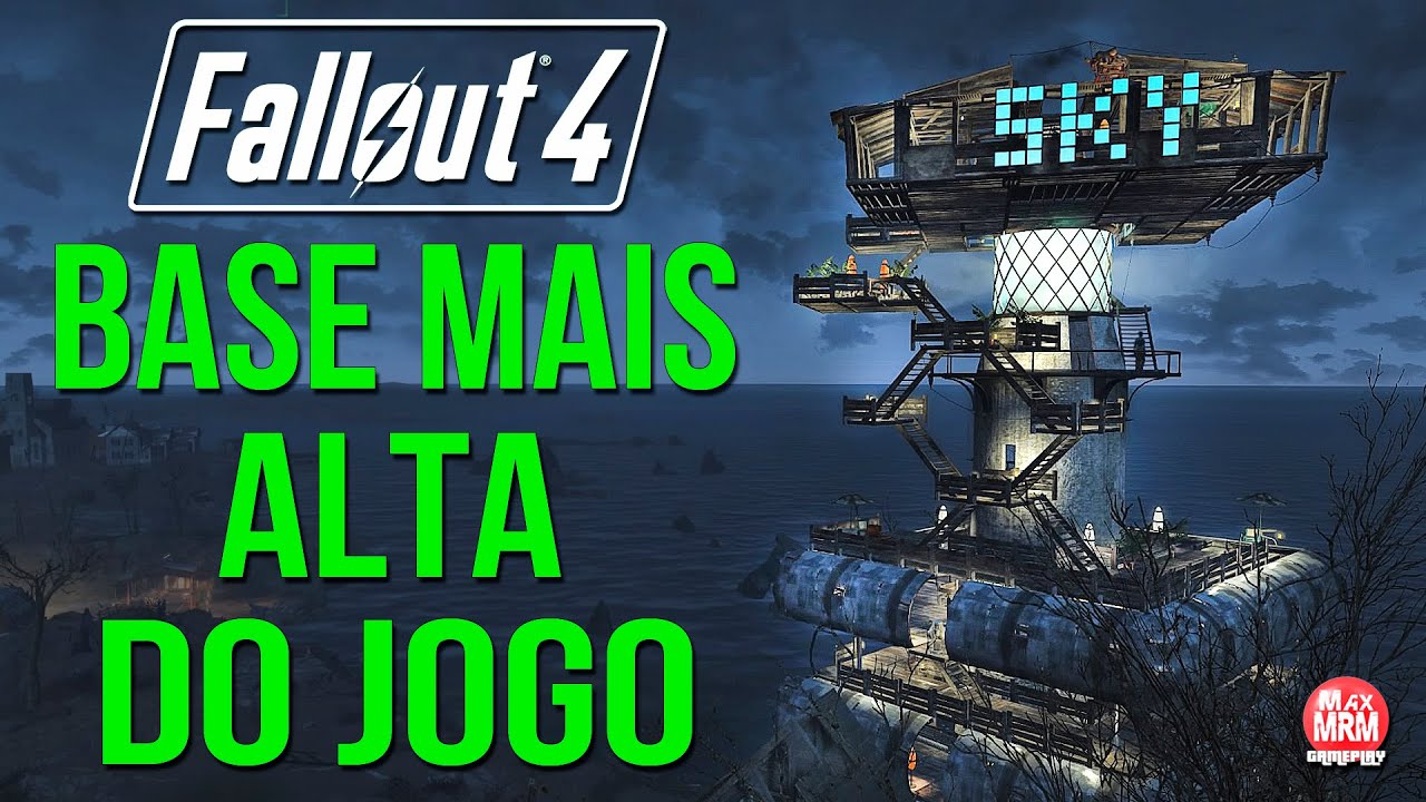 FALLOUT 4 - BASE MAIS ALTA DO JOGO [ Tour e Dicas de Construção ] - YouTube
