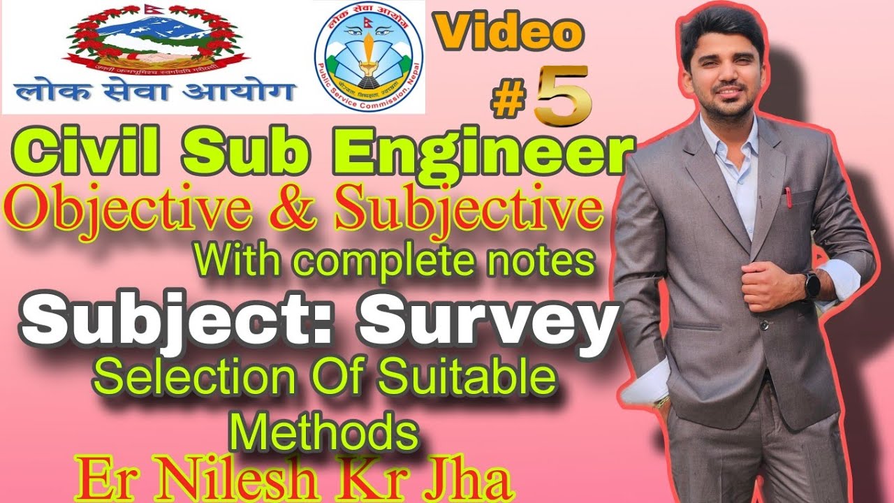 #5 | Loksewa | Civil Sub Engineer | Survey | Selection Of Suitable ...