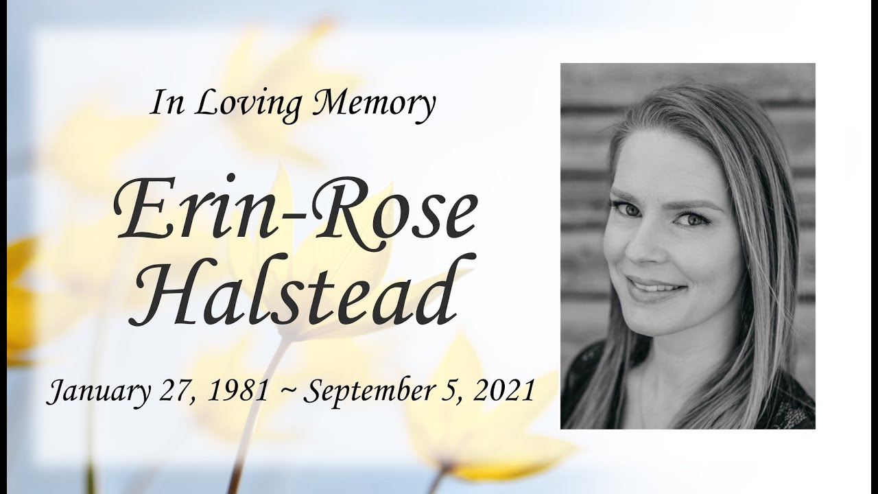 Erin-Rose Halstead Funeral Service - YouTube