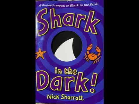 Shark in the dark story time READ ALOUD - YouTube