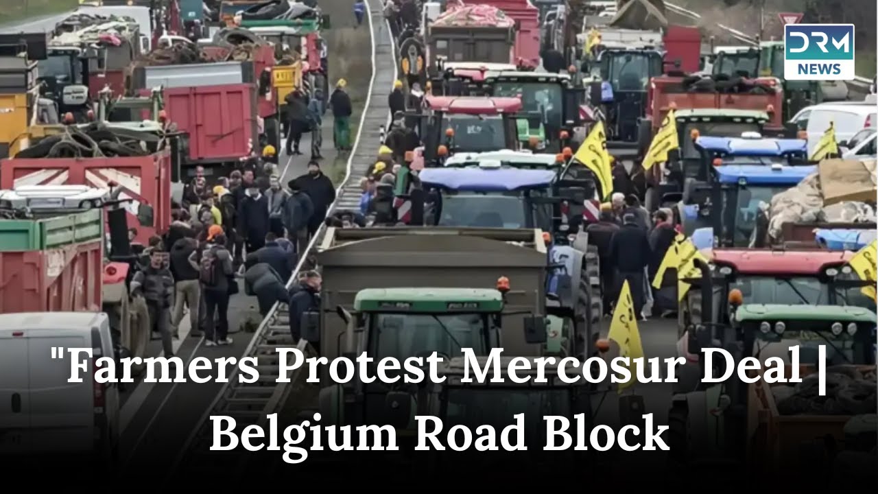 Belgian Farmers Block Roads in Protest Against Mercosur Trade Deal ...