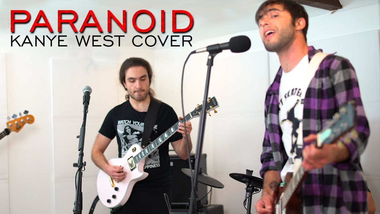 Paranoid [Kanye West Cover] - YouTube