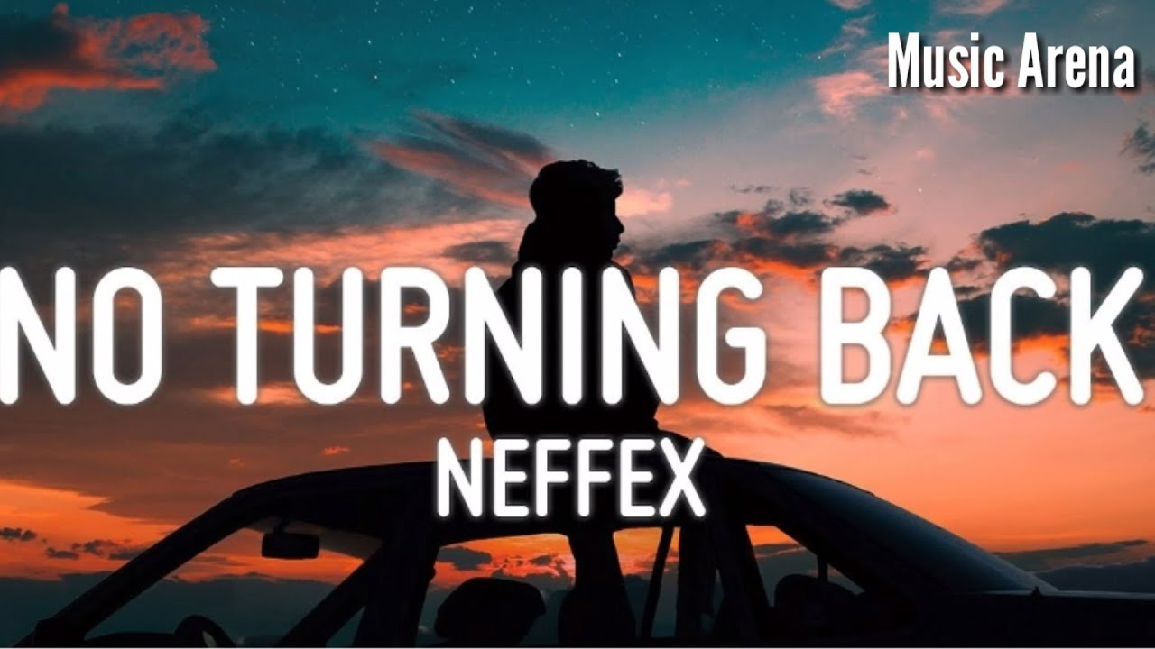No Turning Back // NEFFEX - YouTube