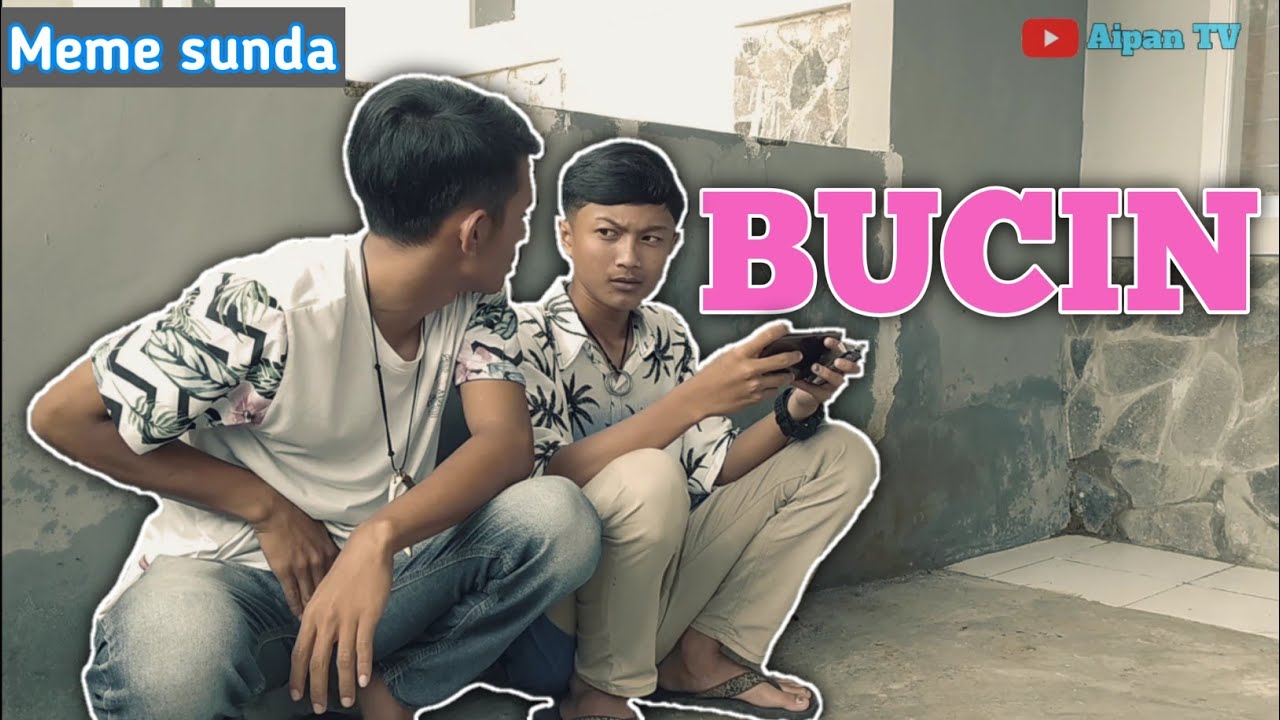 MEME SUNDA BUCIN - YouTube