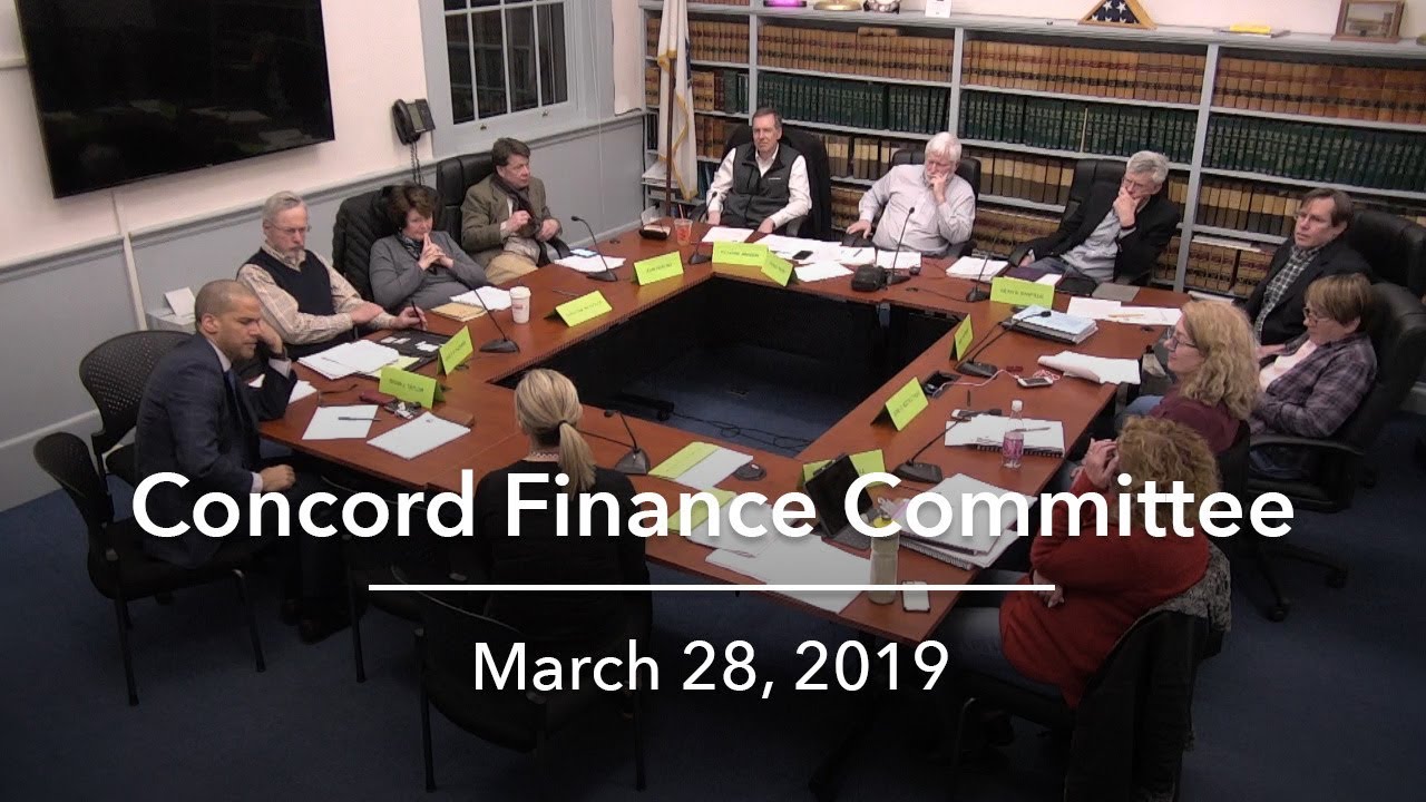 Concord Finance Committee - March 28, 2019 - YouTube