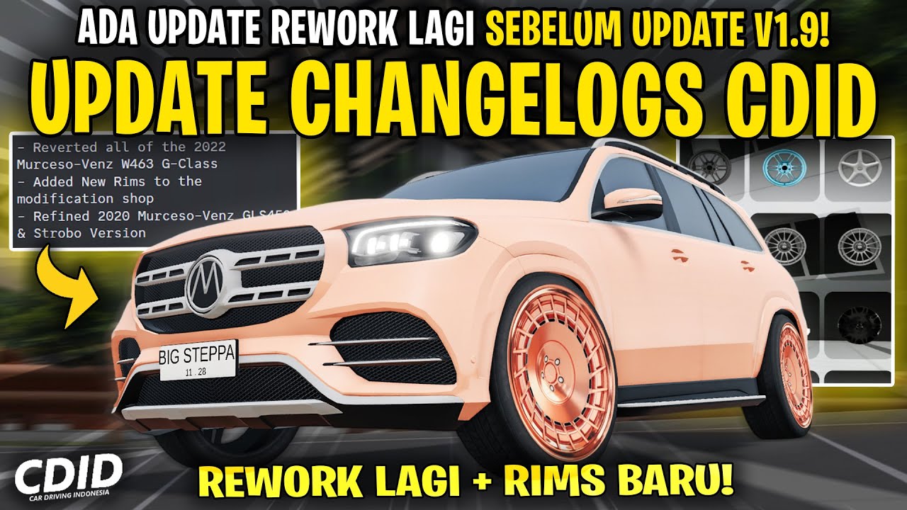 ADA UPDATE LAGI SEBELUM CDID UPDATE V1.9 RILIS ! VELG BARU - Car ...