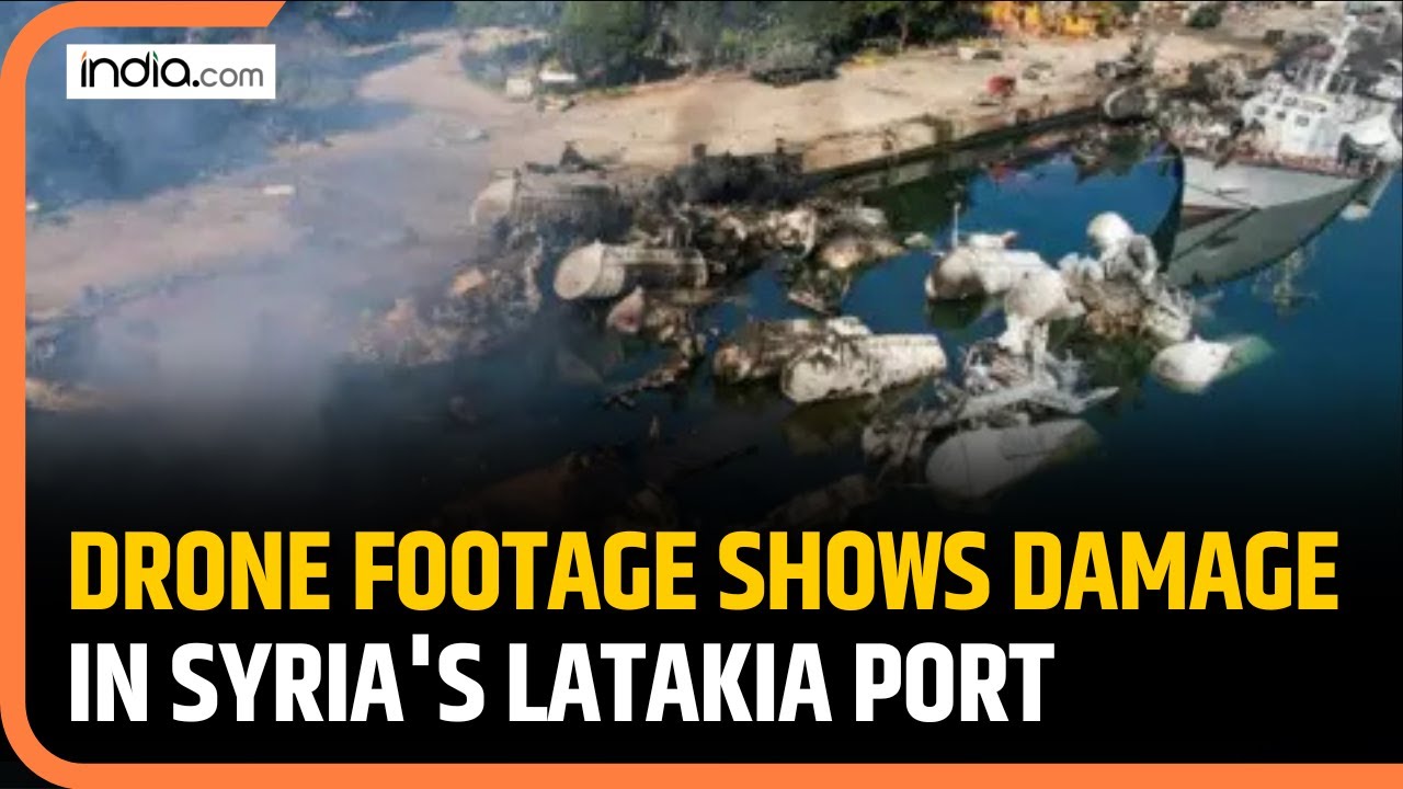 Syria Civil War : Drone footage shows damage in Syria's Latakia port ...