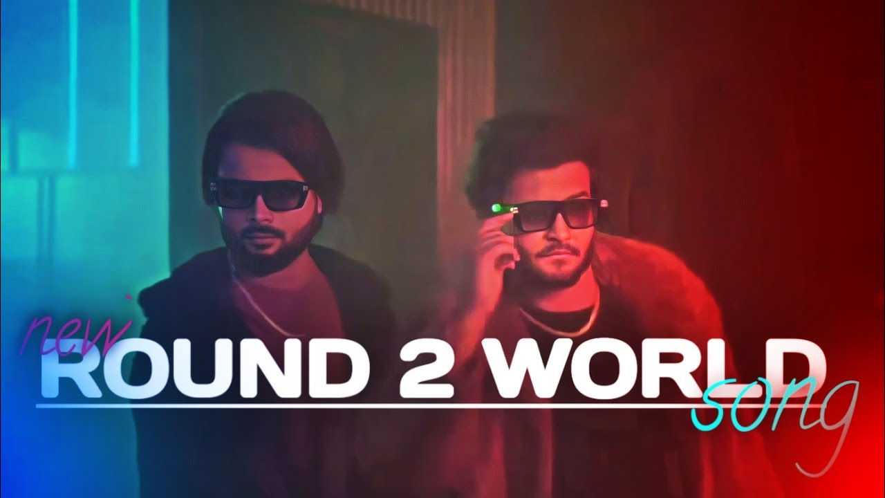 ROUND 2 WORLD new video song । 4k quality video song । #round2hell # ...