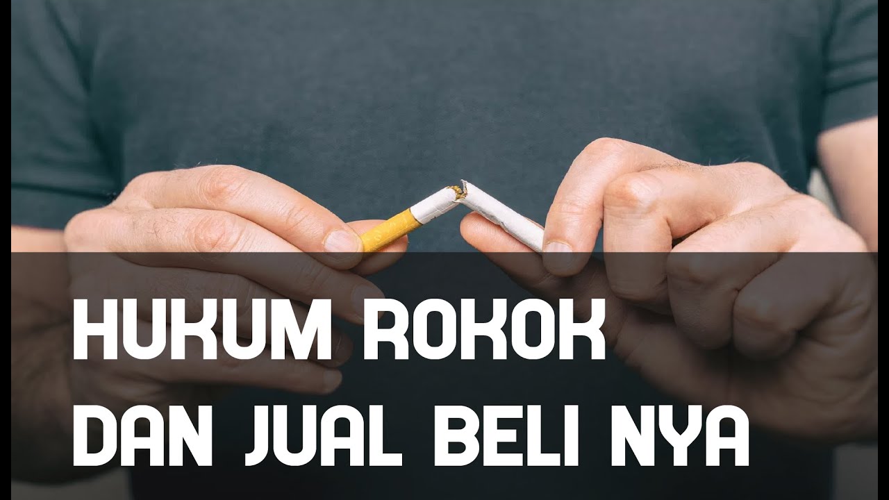 5 FAKTA TENTANG ROKOK (HUKUM ROKOK, SEJARAH ROKOK & BAHAYA ROKOK) | ALC ...