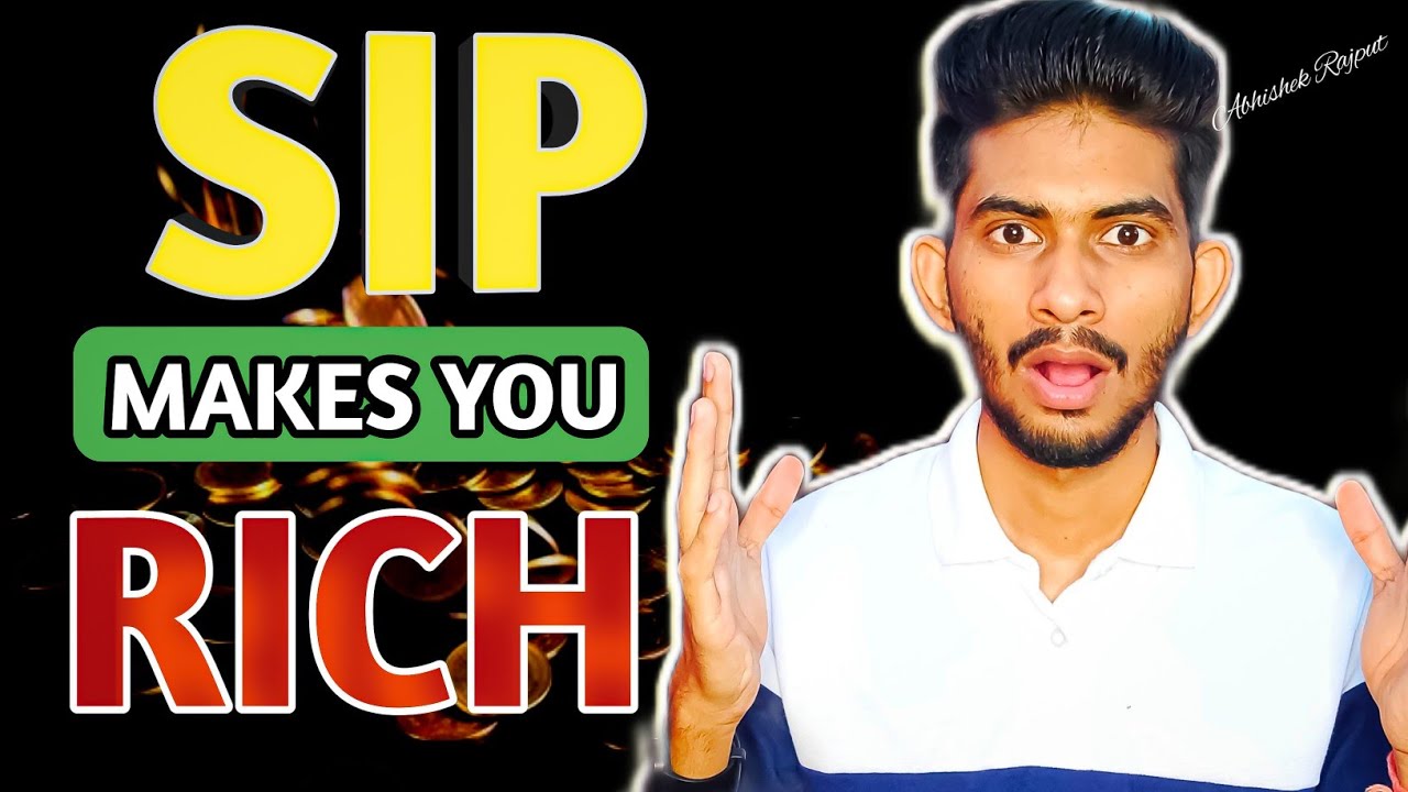SIP Can Make You WEALTHY 🤑 || How SIP's Works || Abhishek Rajput ...