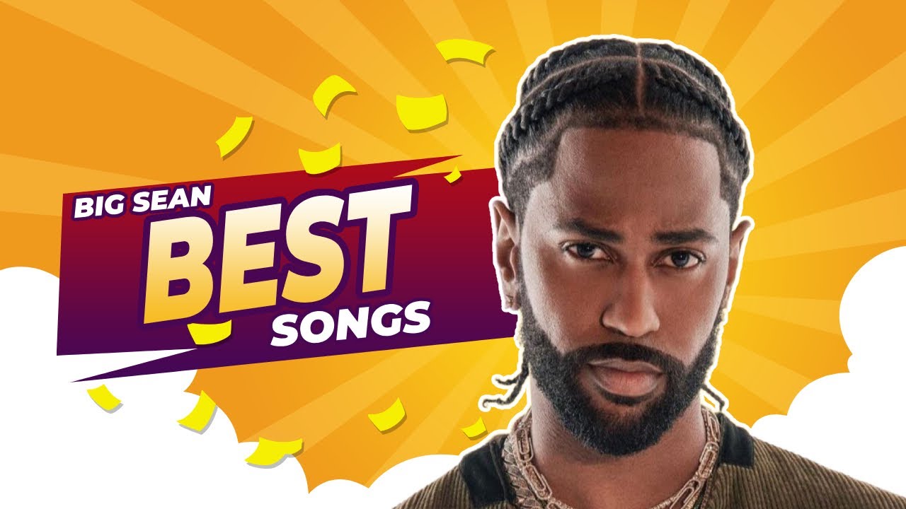 Best BIG SEAN Songs | @AmiriHipHop - YouTube