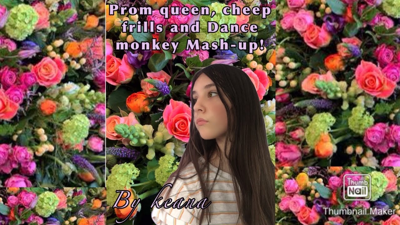 Dance Monkey, Prom Queen and Cheep thrills Mash-up | Cover - YouTube