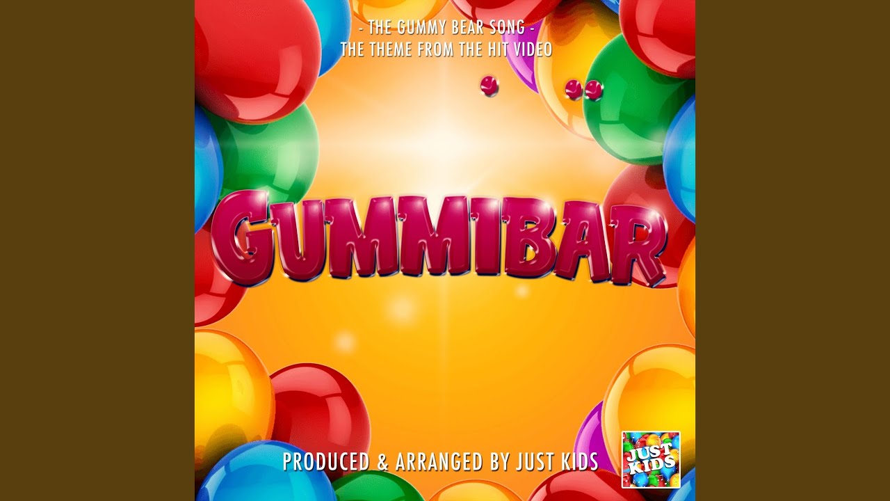The Gummy Bear Song (From "The GummiBar") - YouTube