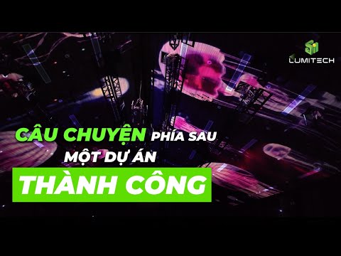 Phía Sau Một Dự Án Thành Công | Hành Trình Của Lumitech Tại Hội An
