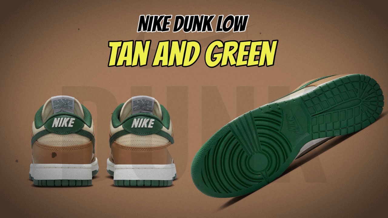 Nike Dunk Low Tan and Green - YouTube
