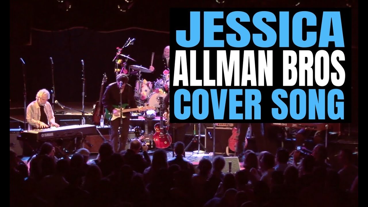 Jessica The Allman Brothers Cover by Jimmy Dillon & Friends - YouTube
