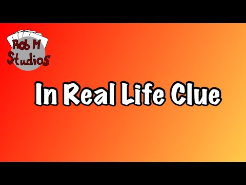 IRL: Clue Game In real Life - YouTube