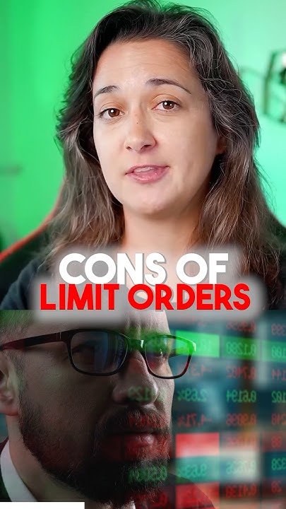Cons Of Limit Orders Youtube