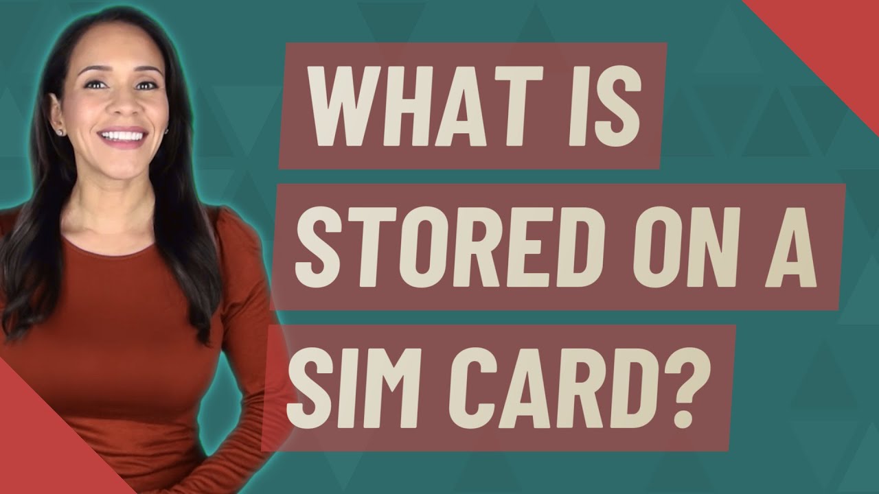 What is stored on a SIM card? - YouTube