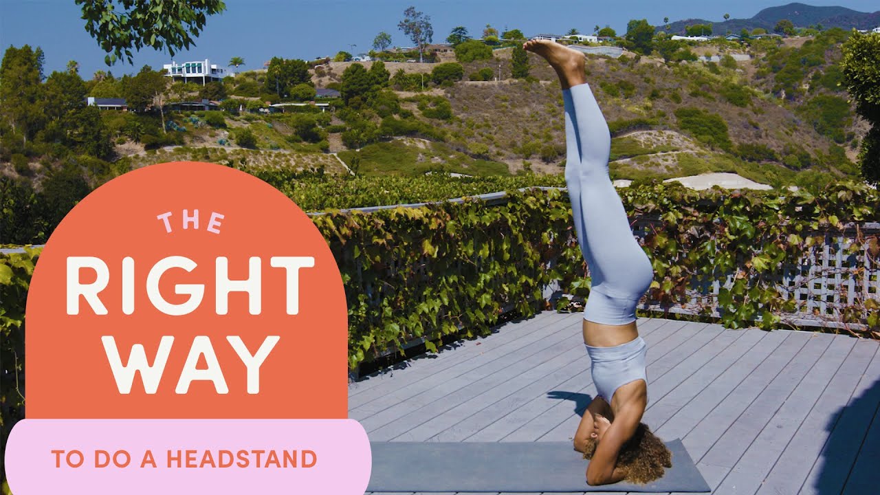 How To Do A Headstand | The Right Way | Well+Good - YouTube
