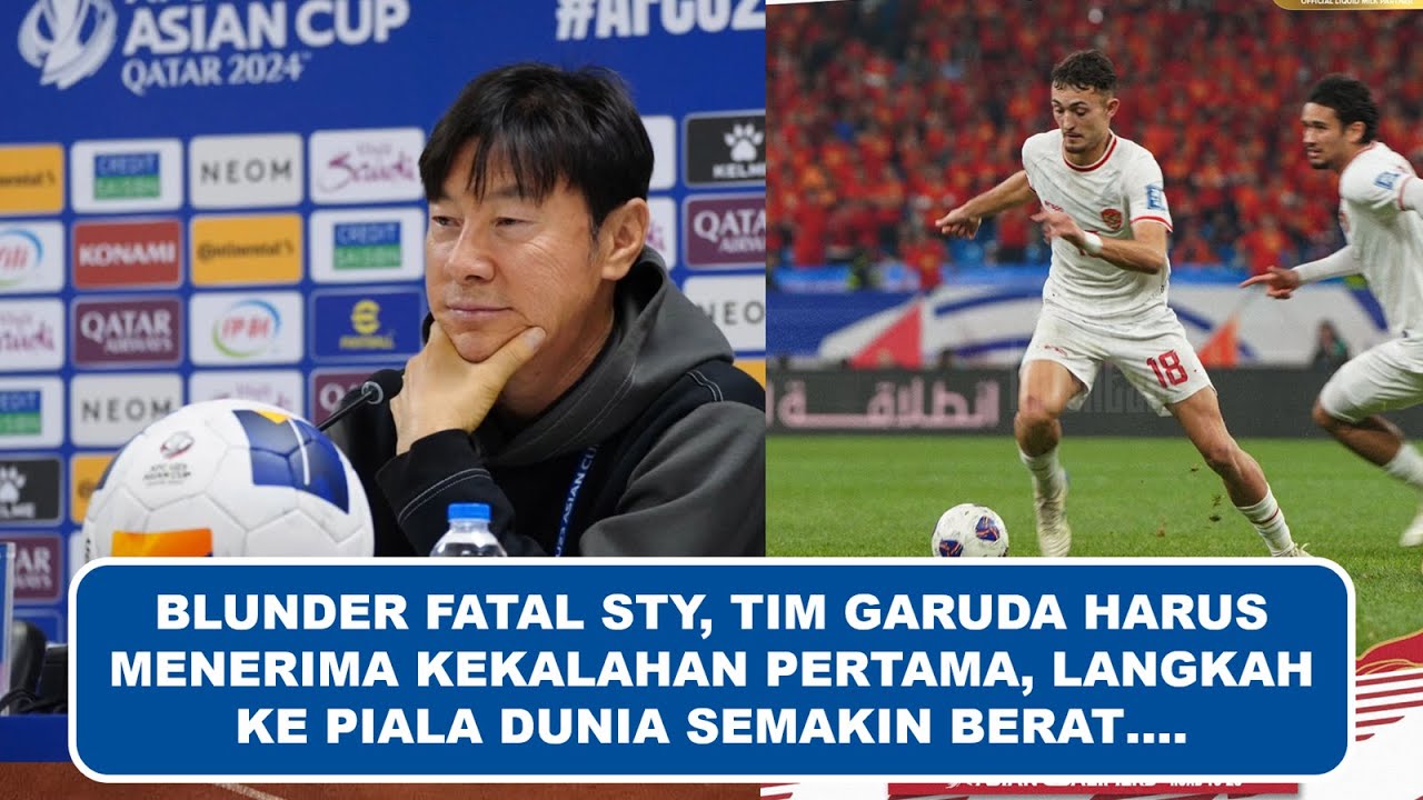 BLUNDER FATAL STY, TIM GARUDA HARUS TERIMA KEKALAHAN PERTAMA, LANGKAH ...
