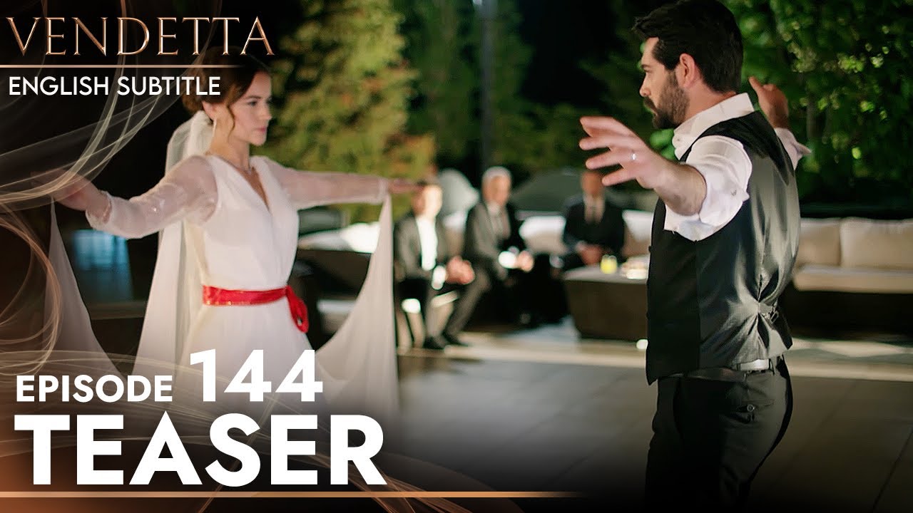 Vendetta - Episode 144 Teaser English Subtitled | Kan Cicekleri - YouTube