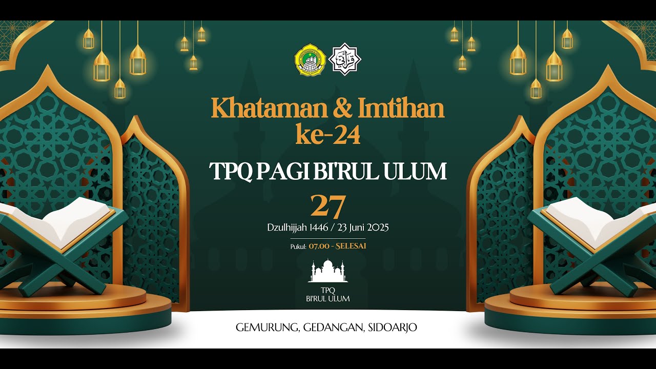 LIVE | Khataman dan Imtihan Ke-24 TPQ Bi'rul Ulum - YouTube