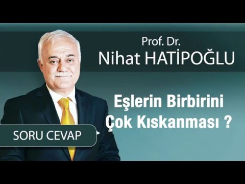 Eşlerin Birbirlerini Çok Kıskanması ?