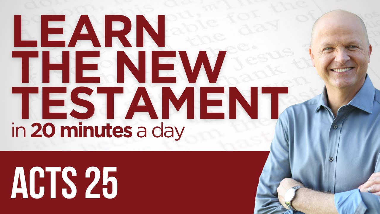Acts 25 | The New Testament Daily with Jerry Dirmann - YouTube