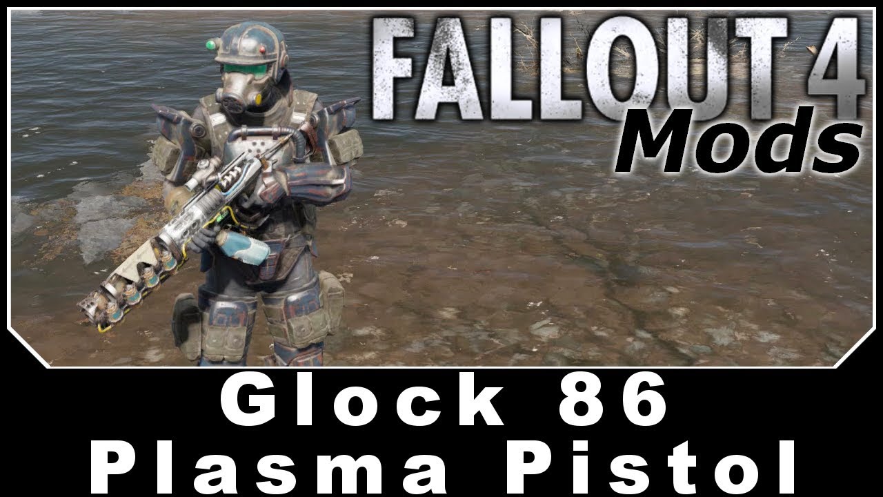 Fallout 4 Mods - Glock 86 Plasma Pistol - YouTube