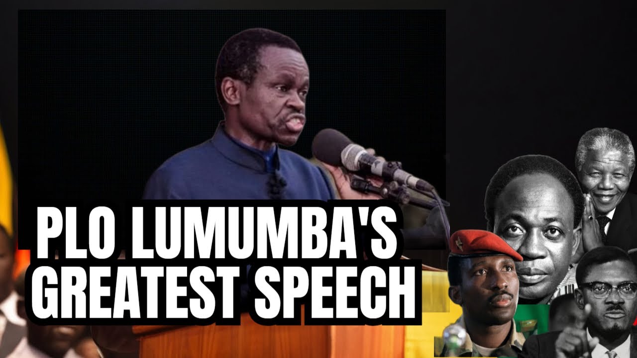 PLO Lumumba's Greatest Speech in Ghana on Political Leadership ...