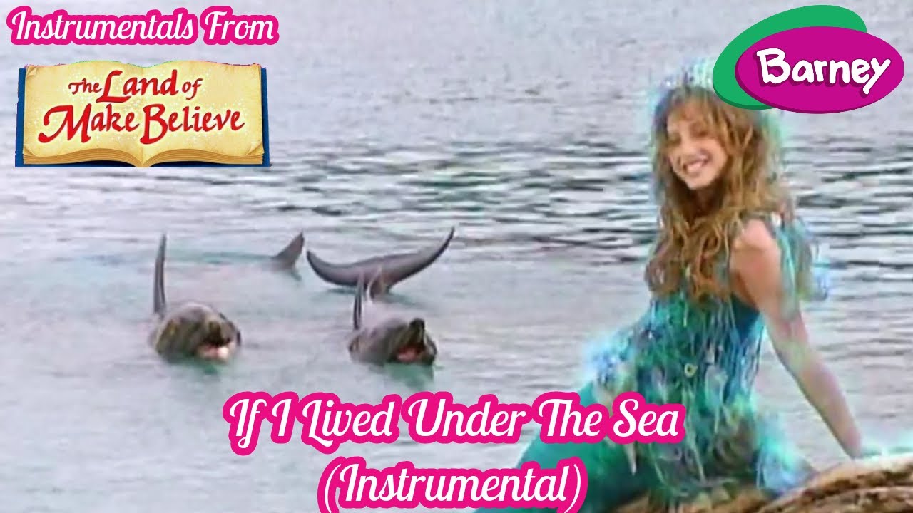 Barney - If I Lived Under The Sea (Instrumental) - YouTube